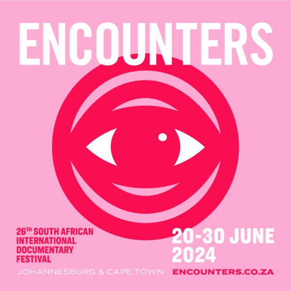 Films | 2024 (26th) Encounters SA International Doc Film Festival
